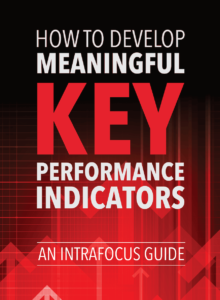 What is a KPI? | An Intrafocus guide to KPIs with samples